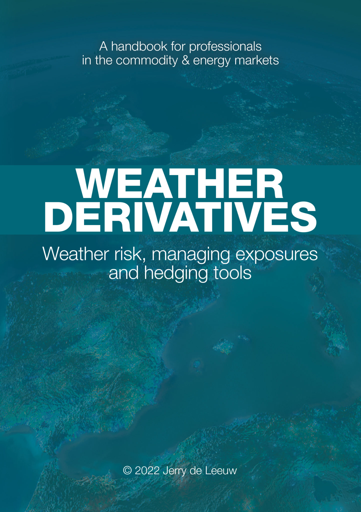 Weather Derivatives - Energy Market Books : Energy Market Books